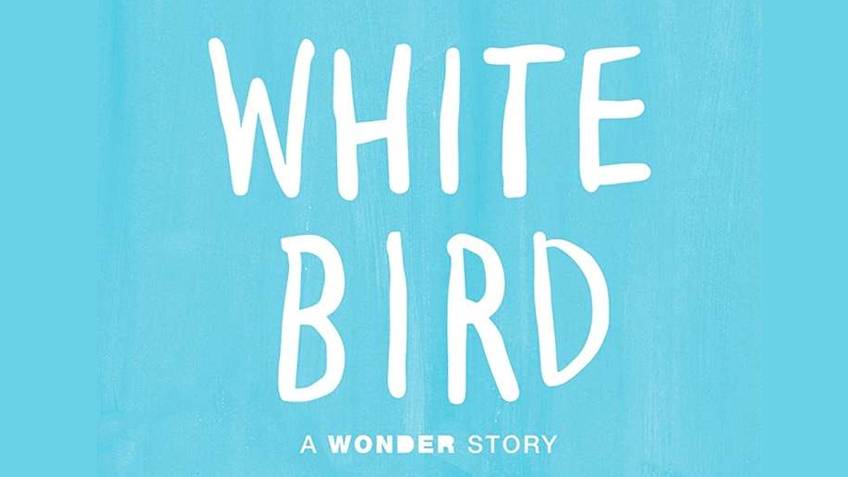 เรื่องย่อ White Bird: A Wonder Story
