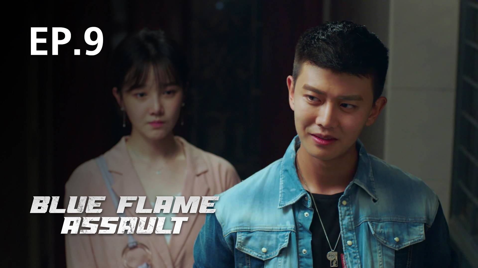 EP.09 | Blue Flame Assault - Watch Series Online