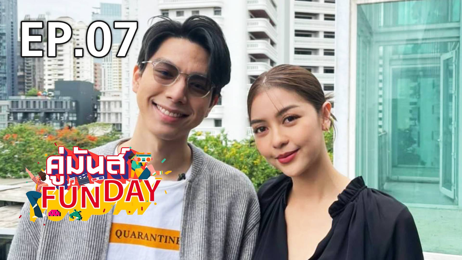 EP.07 ปัญ - เจนนิษฐ์ BNK48 | คู่มันส์ Funday VI - ดูซีรี่ส์ออนไลน์