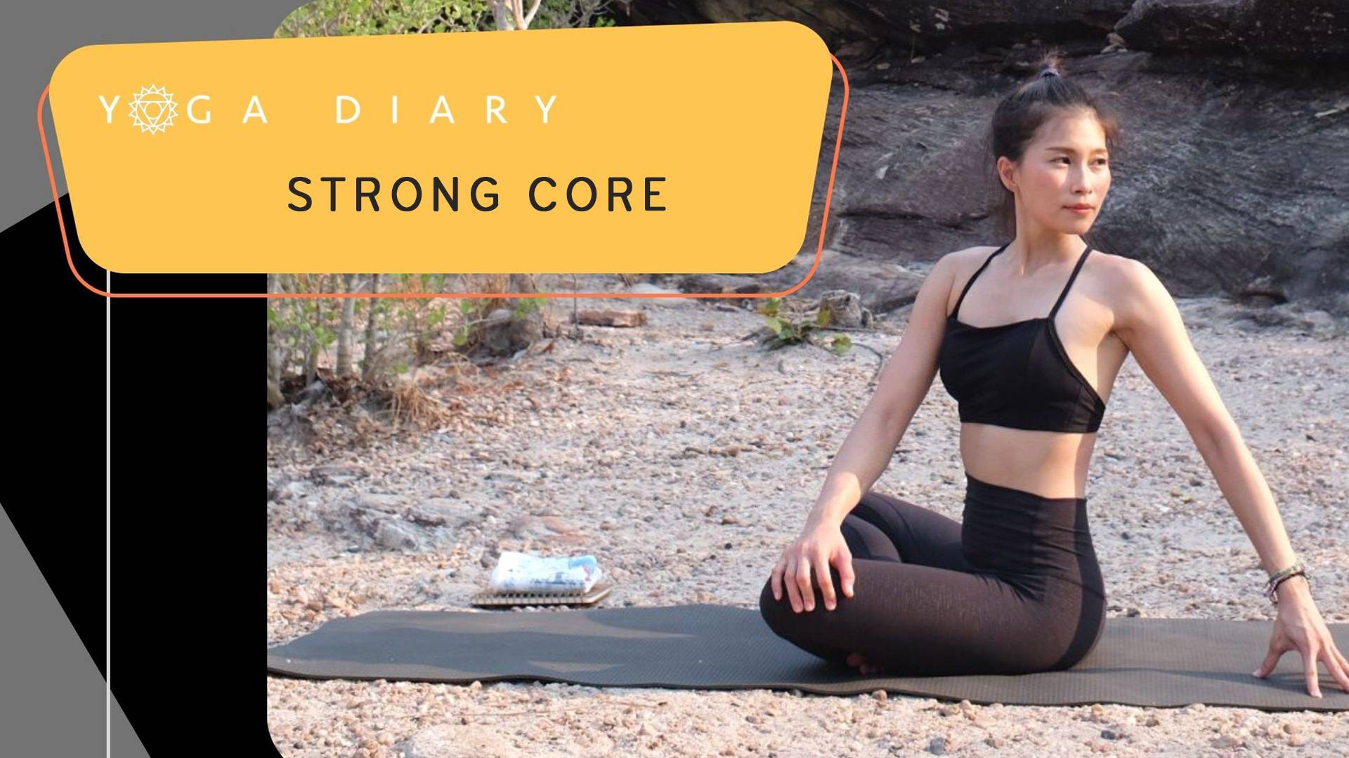 Yoga Diary EP.7 : Strong Core - Watch Movies Online