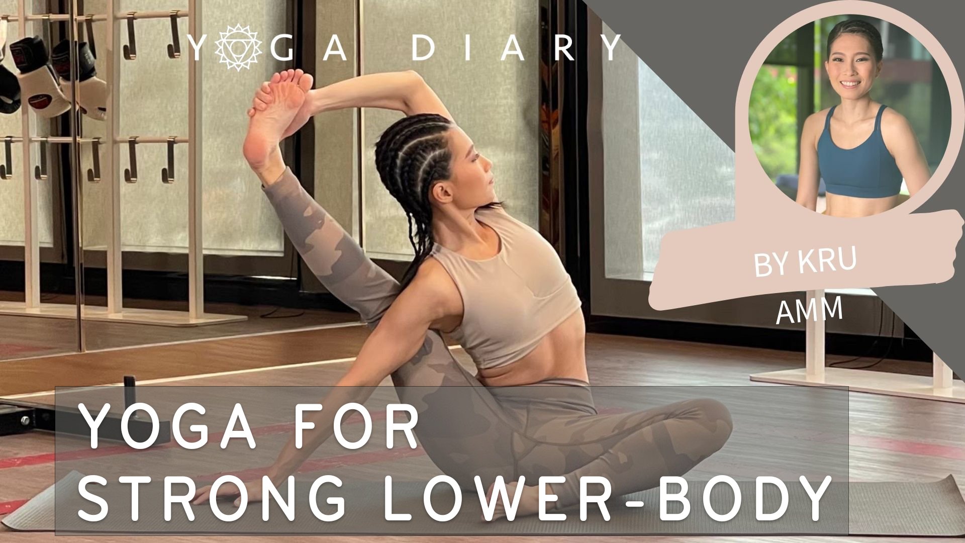 Yoga Diary EP.38 : Yoga for Strong Lower-Body - ดูหนังออนไลน์