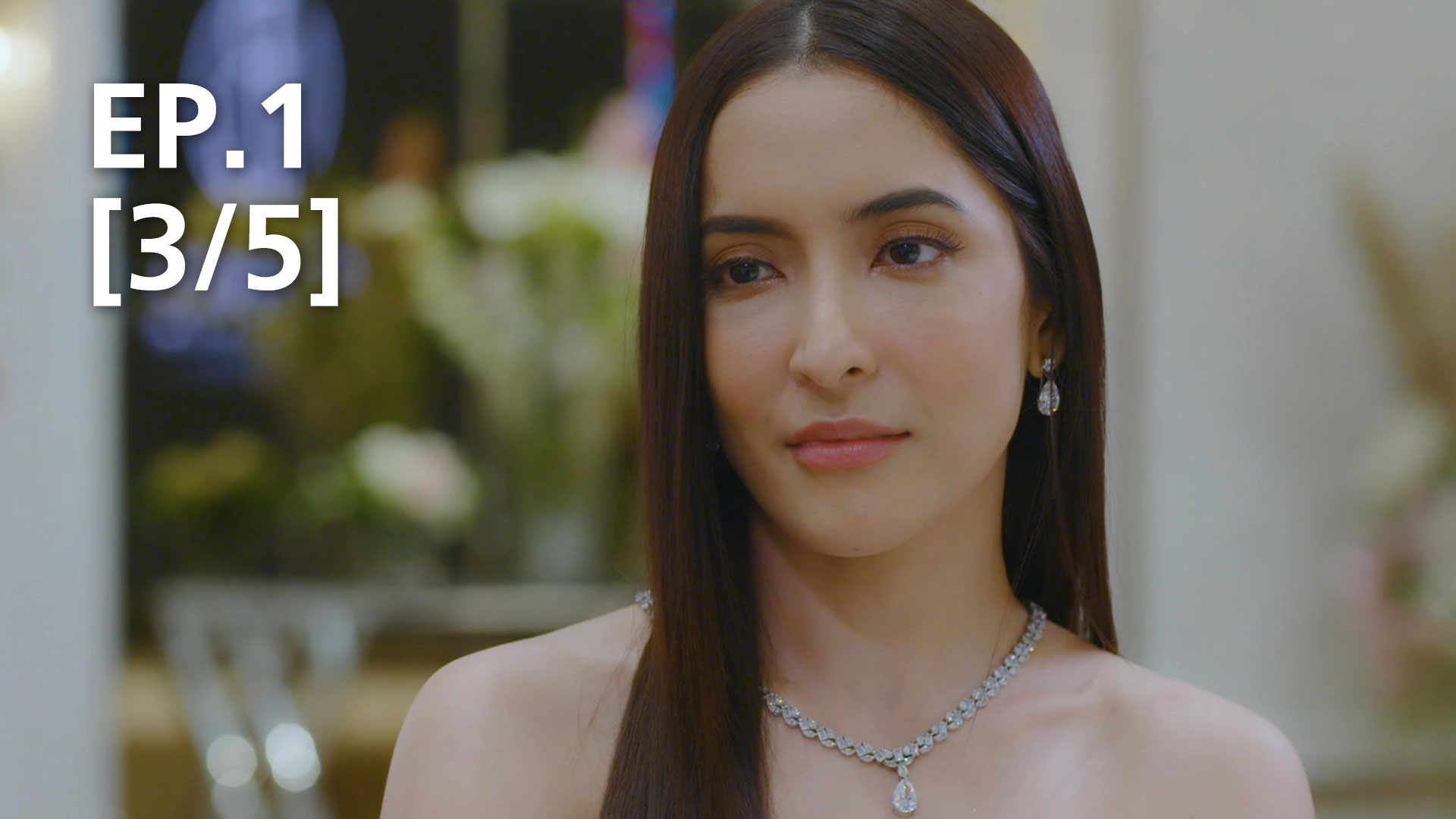 EP.01 [3/5] | ดงดอกไม้ - ดูซีรี่ส์ออนไลน์