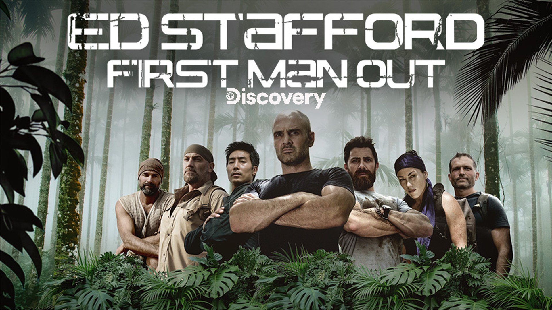 Ed Stafford: First Man Out - ดูซีรี่ส์ออนไลน์