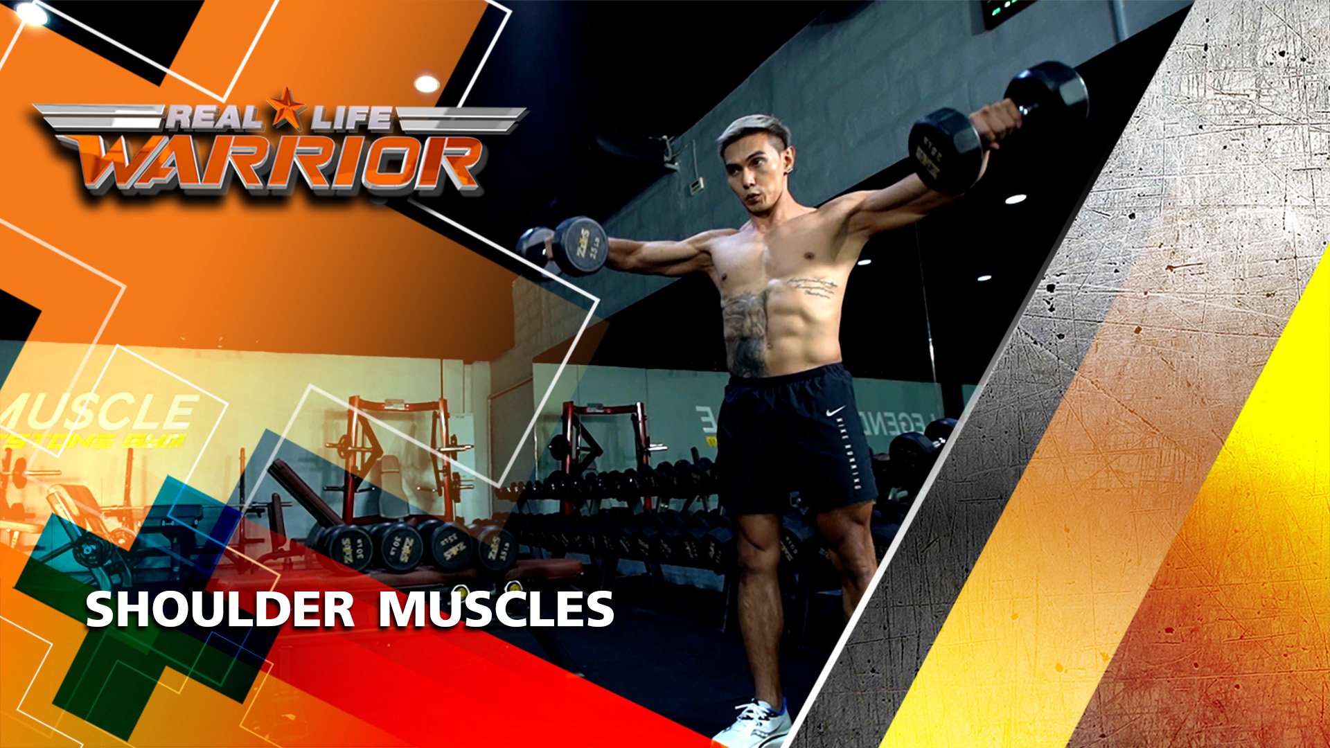 Real Life Warrior EP.2 : Shoulder Muscles