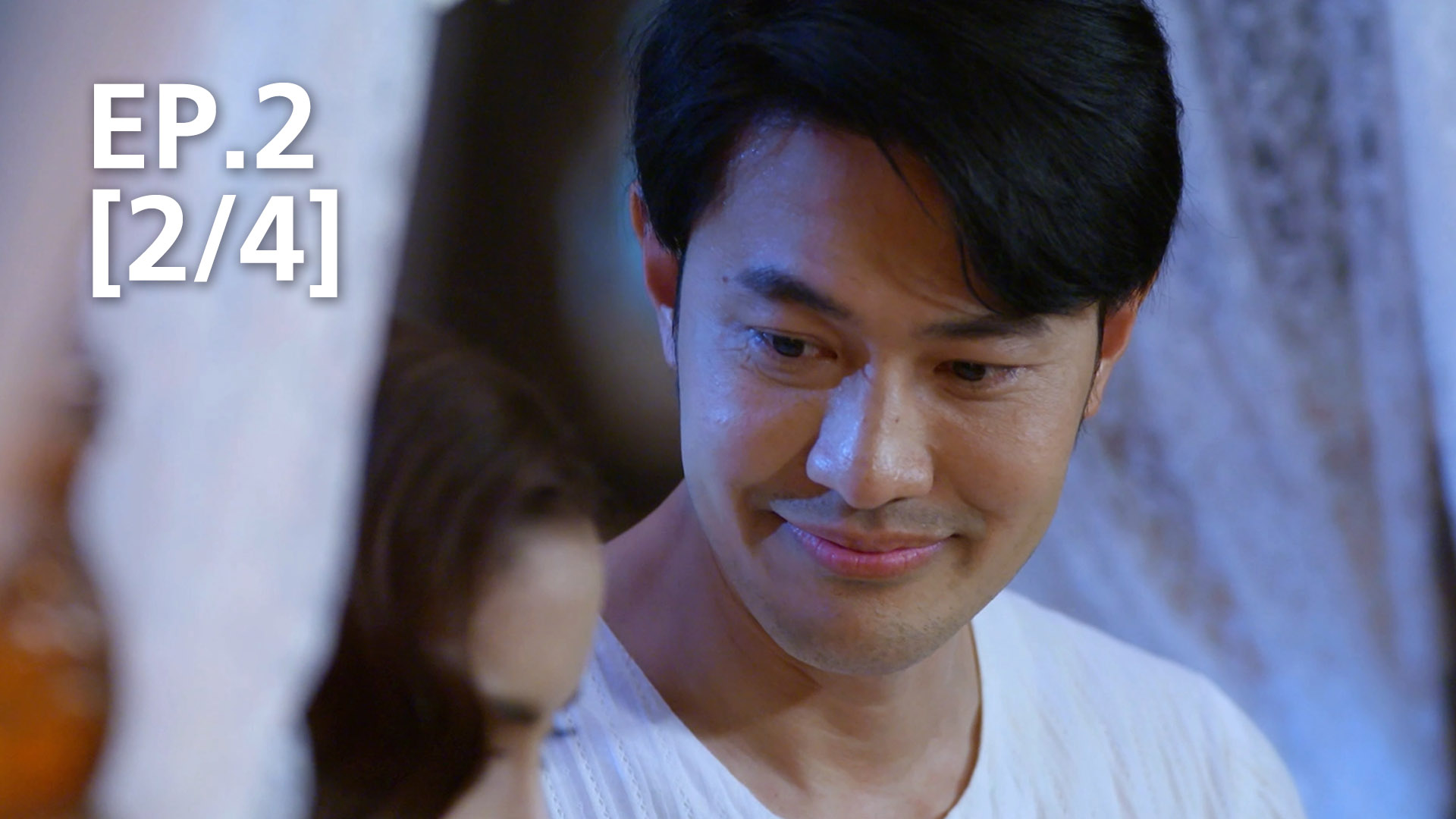 EP.02 [2/4] เรือนร่มงิ้ว - ดูซีรี่ส์ออนไลน์