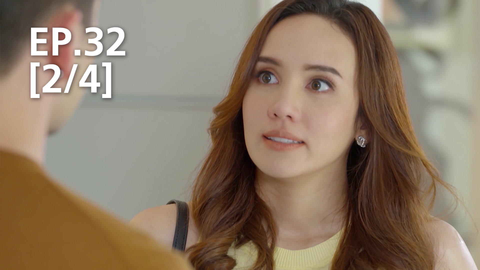 EP.32 [2/4] สูตรเล่ห์เสน่หา - ดูซีรี่ส์ออนไลน์