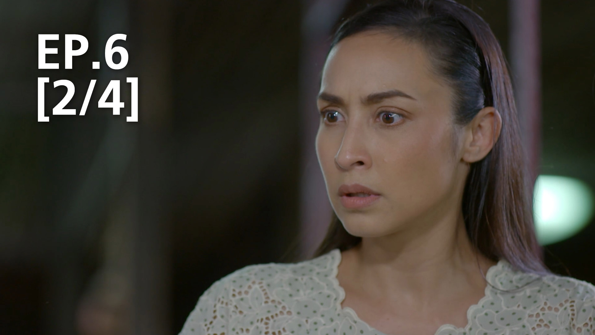 EP.06 [2/4] เวราอาฆาต - ดูซีรี่ส์ออนไลน์