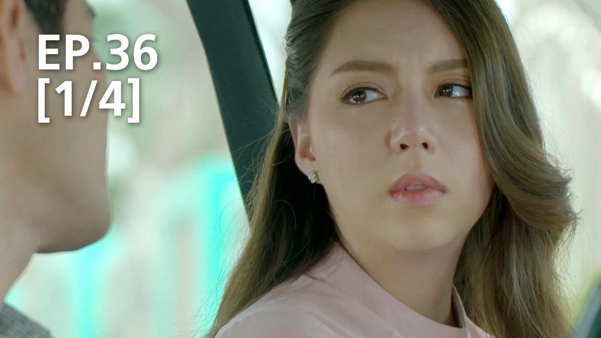 EP.36 [1/4] เวราอาฆาต - ดูซีรี่ส์ออนไลน์