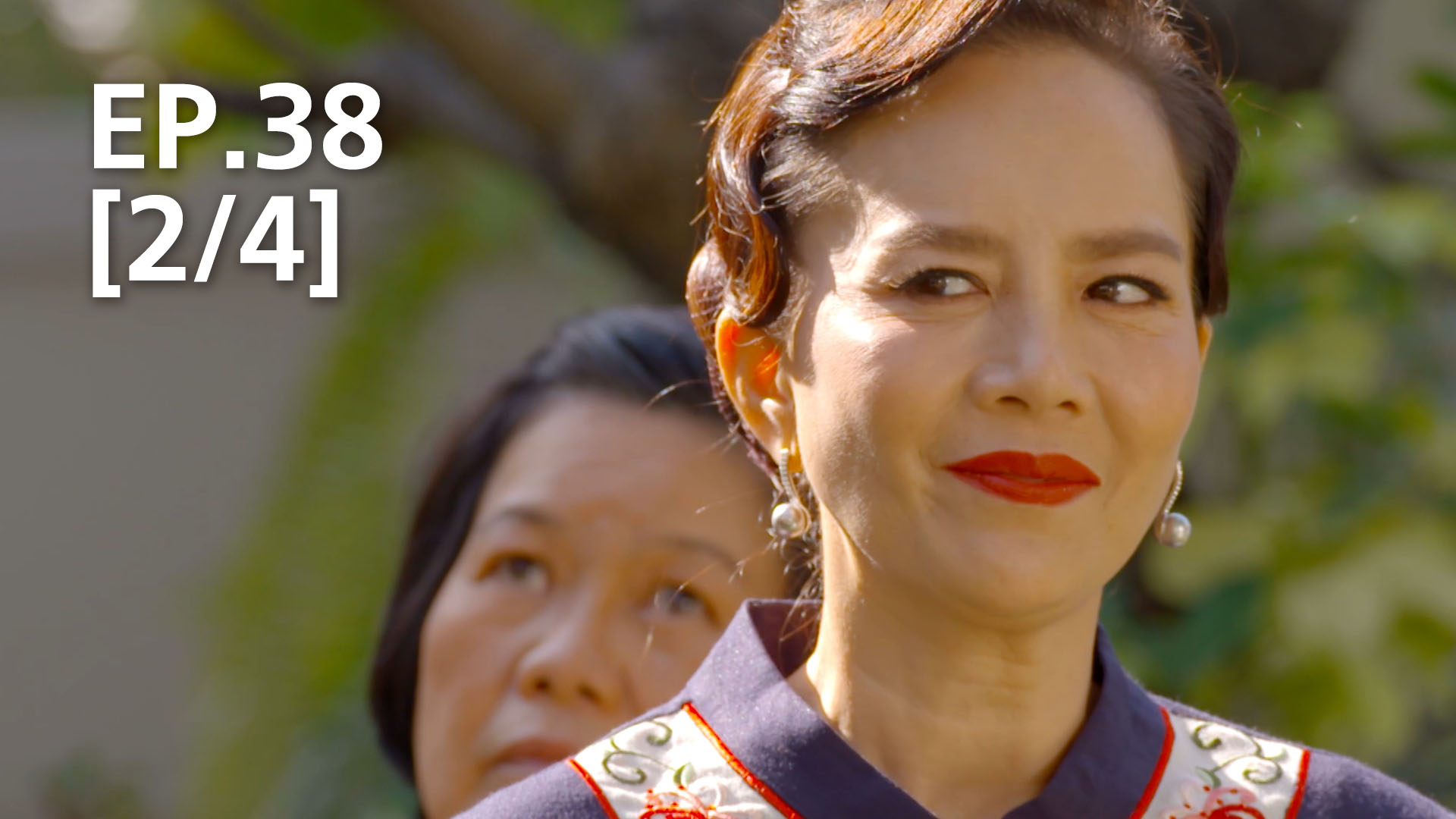 EP.38 [2/4] เรยา - ดูซีรี่ส์ออนไลน์