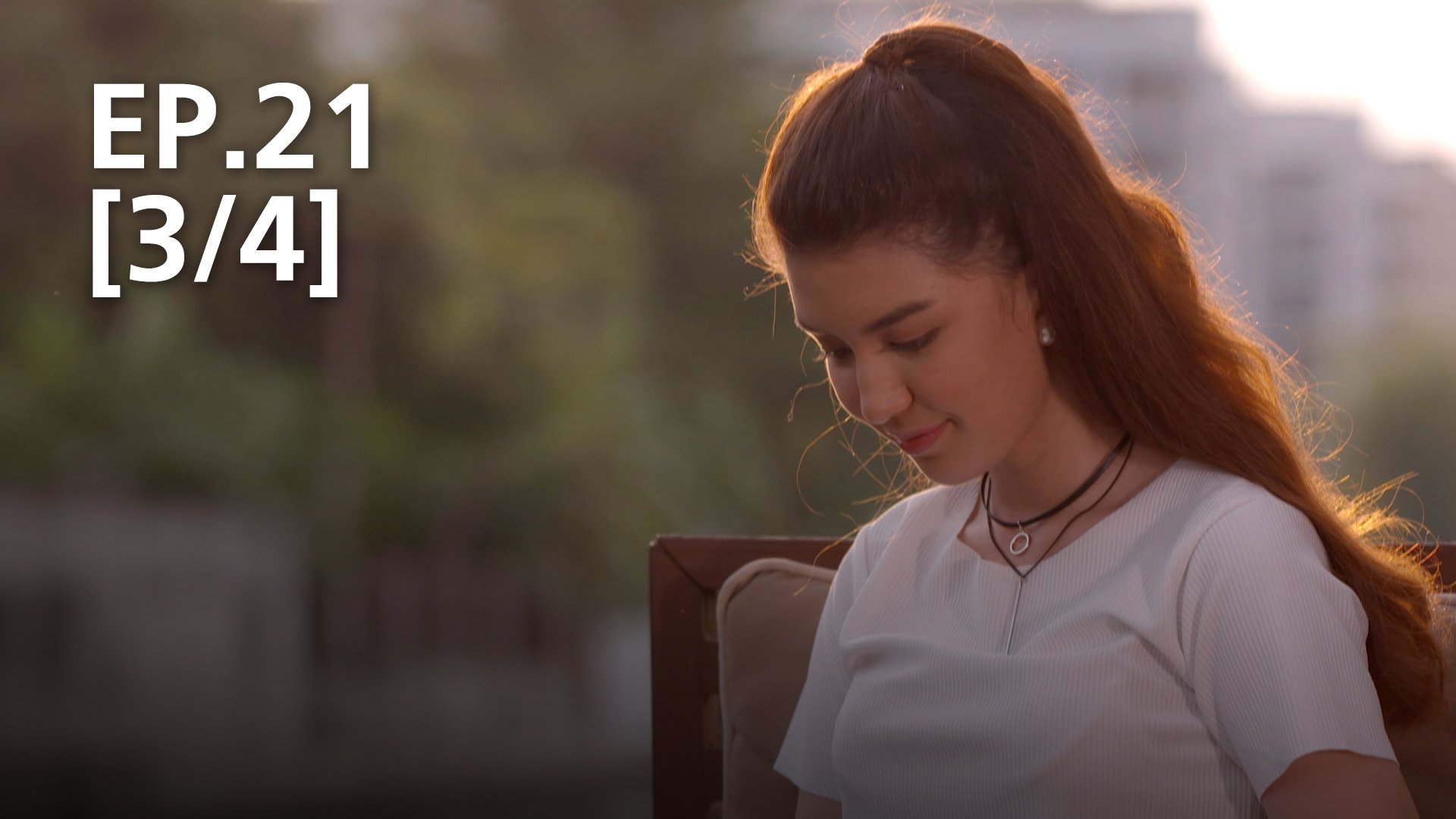 EP.21 [3/4] ทรายย้อมสี - ดูซีรี่ส์ออนไลน์