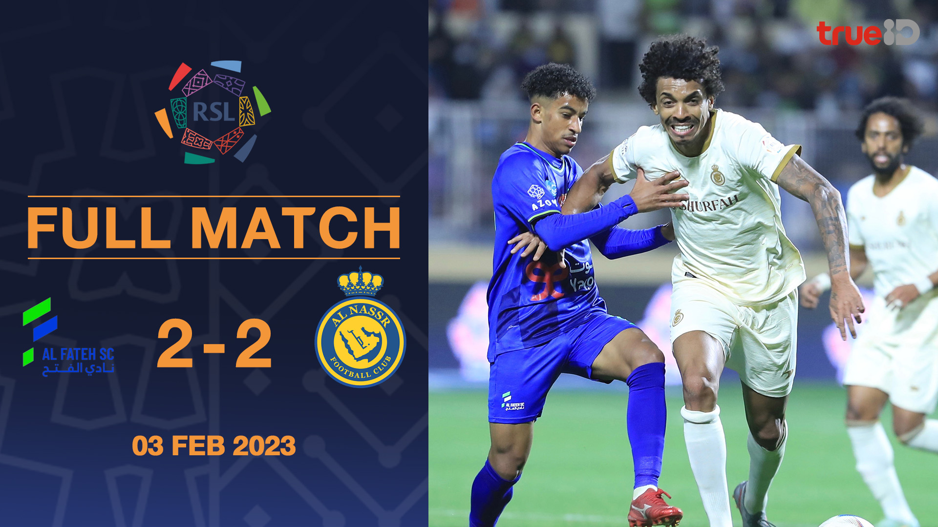 Al Fateh VS Al-Nassr : Roshn Saudi League 2022/23 Full Match - Watch ...