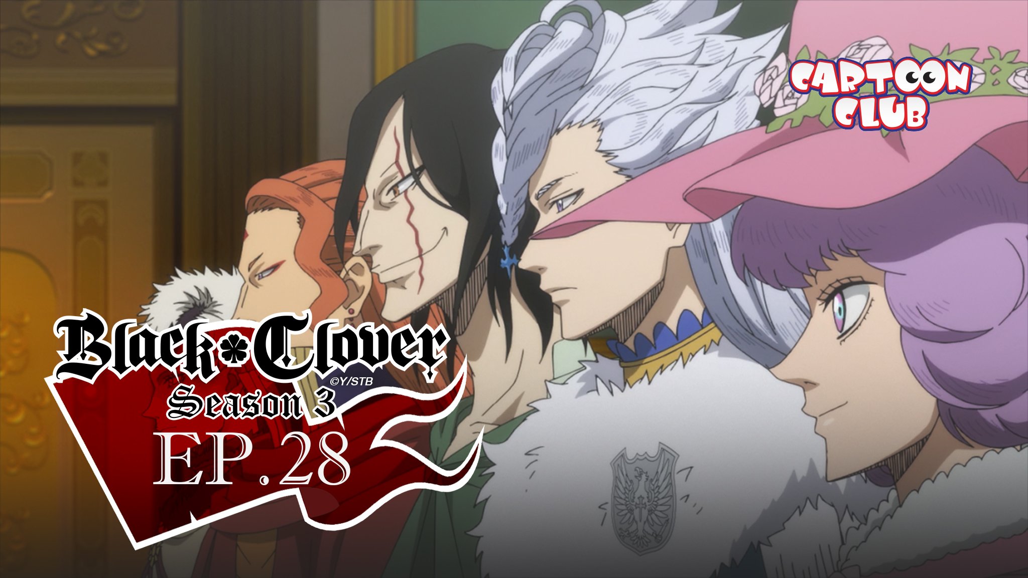 EP.28 | แบล็คโคลเวอร์ ซีซัน 3 - ดูซีรี่ส์ออนไลน์