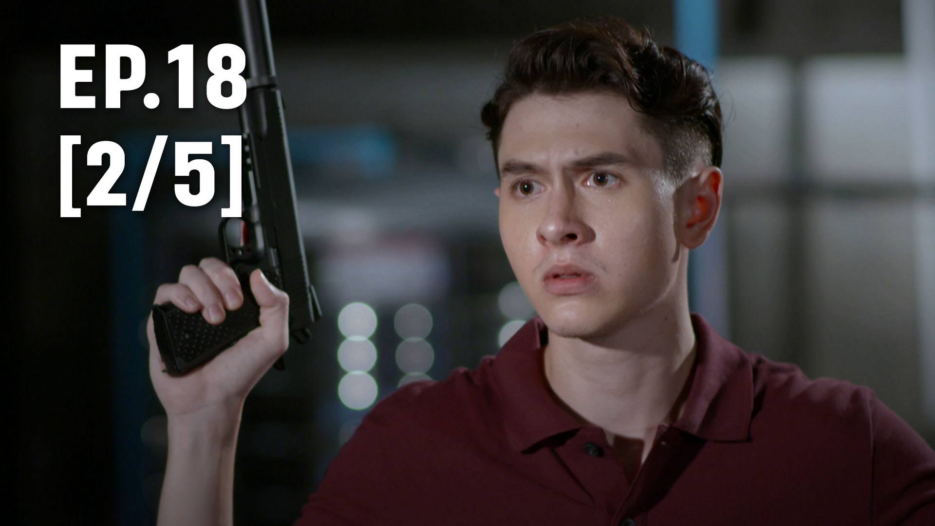 EP.18 [2/5] | ลวง ฆ่า ล่า รัก - ดูซีรี่ส์ออนไลน์