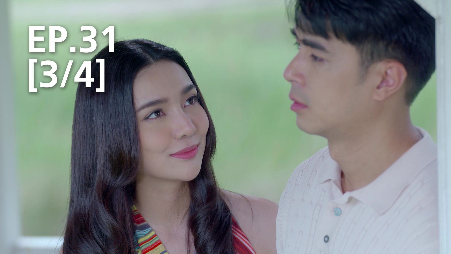 EP.31 [3/4] | เพลงรักรอยแค้น - ดูซีรี่ส์ออนไลน์