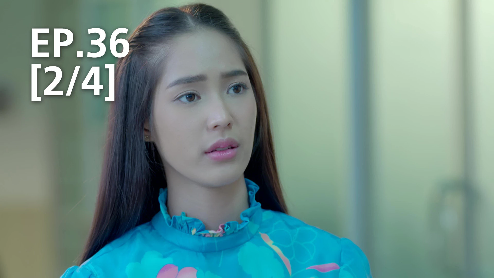 EP.36 [2/4] เพลงรักรอยแค้น - ดูซีรี่ส์ออนไลน์