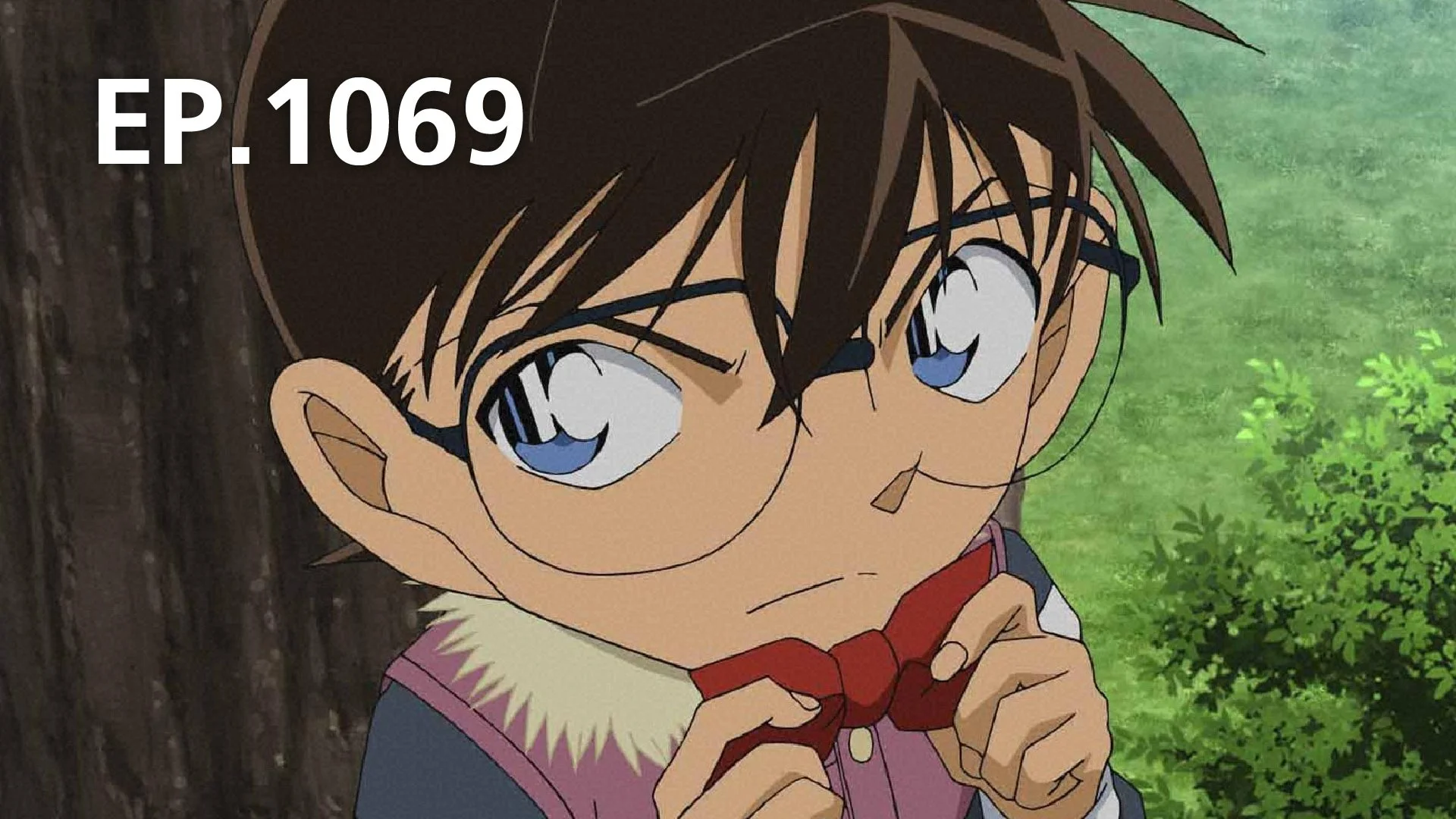 EP.1069 | ยอดนักสืบจิ๋วโคนัน เดอะซีรีส์ ซีซัน 21 - ดูซีรี่ส์ออนไลน์