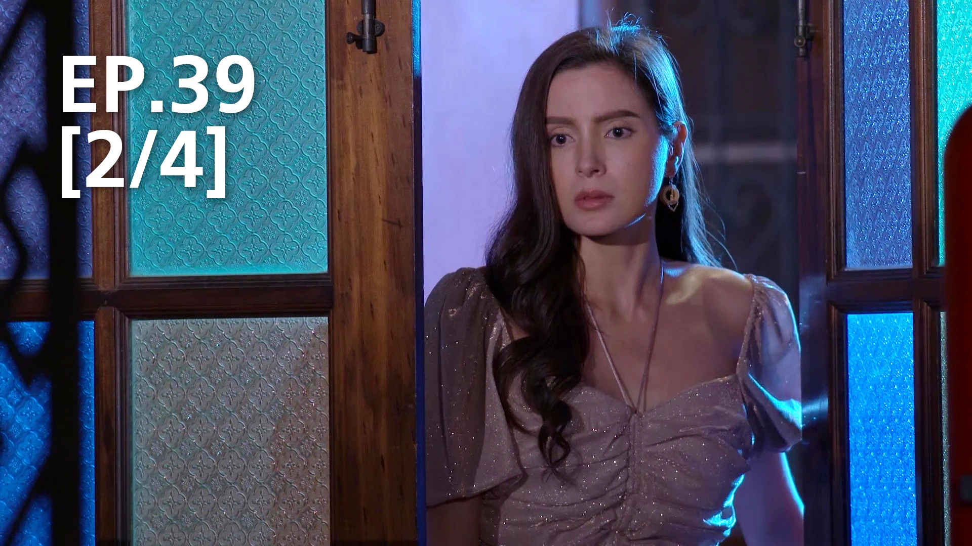 EP.39 [2/4] | ขุมทรัพย์ลำโขง - ดูซีรี่ส์ออนไลน์