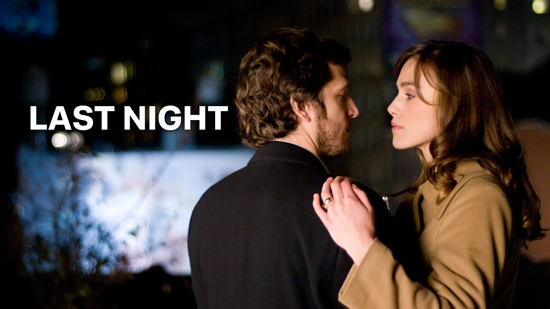 Last Night - Watch Movies Online