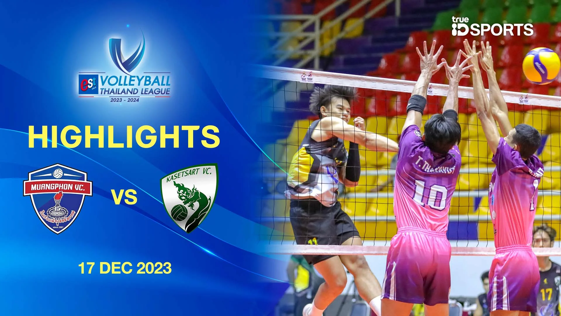 เมืองพล วีซี VS เกษตรศาสตร์ วีซี : คลิปไฮไลท์วอลเลย์บอลไทยแลนด์ลีก 2023/24