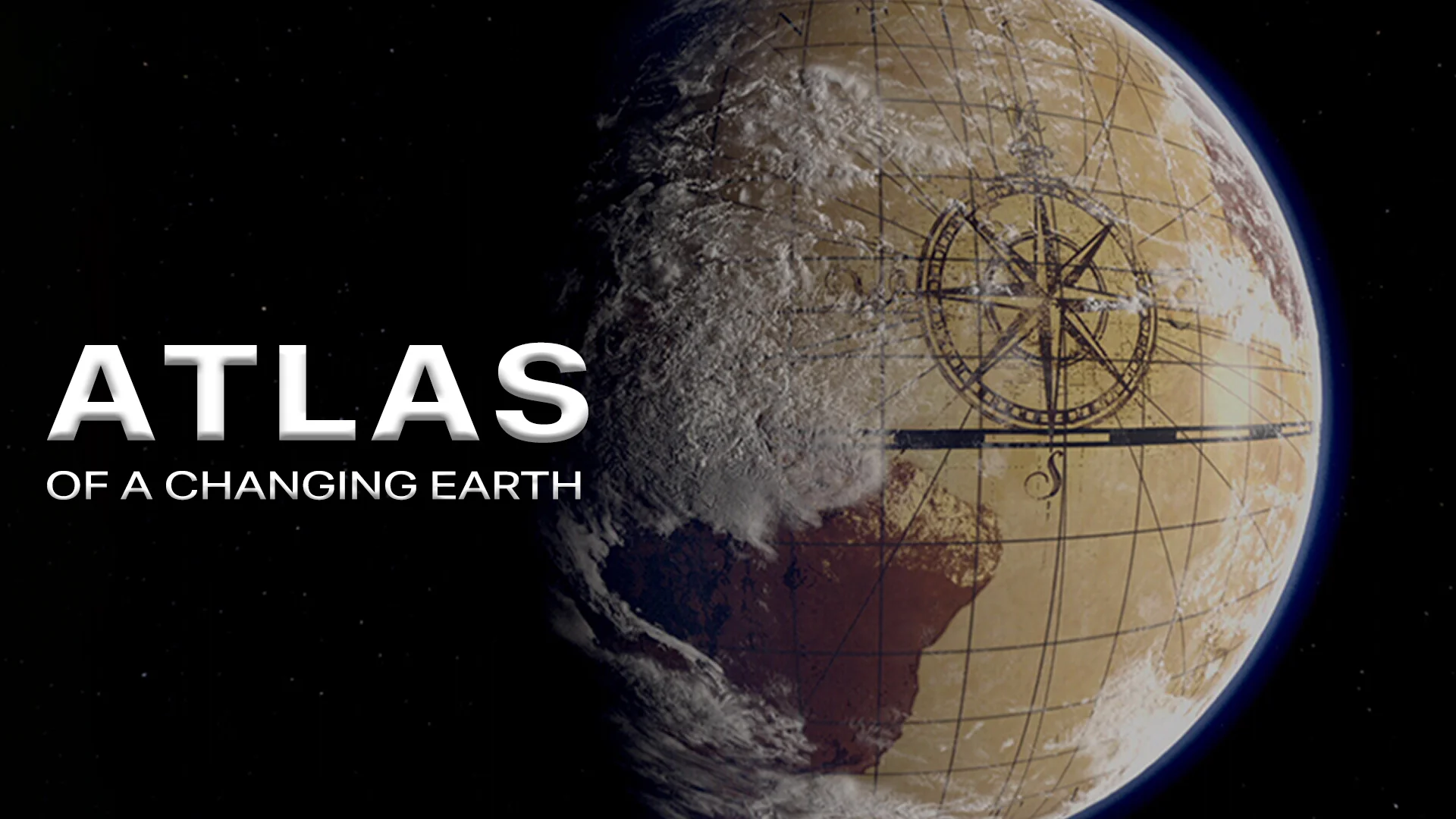Atlas of a Changing Earth - Watch Movies Online