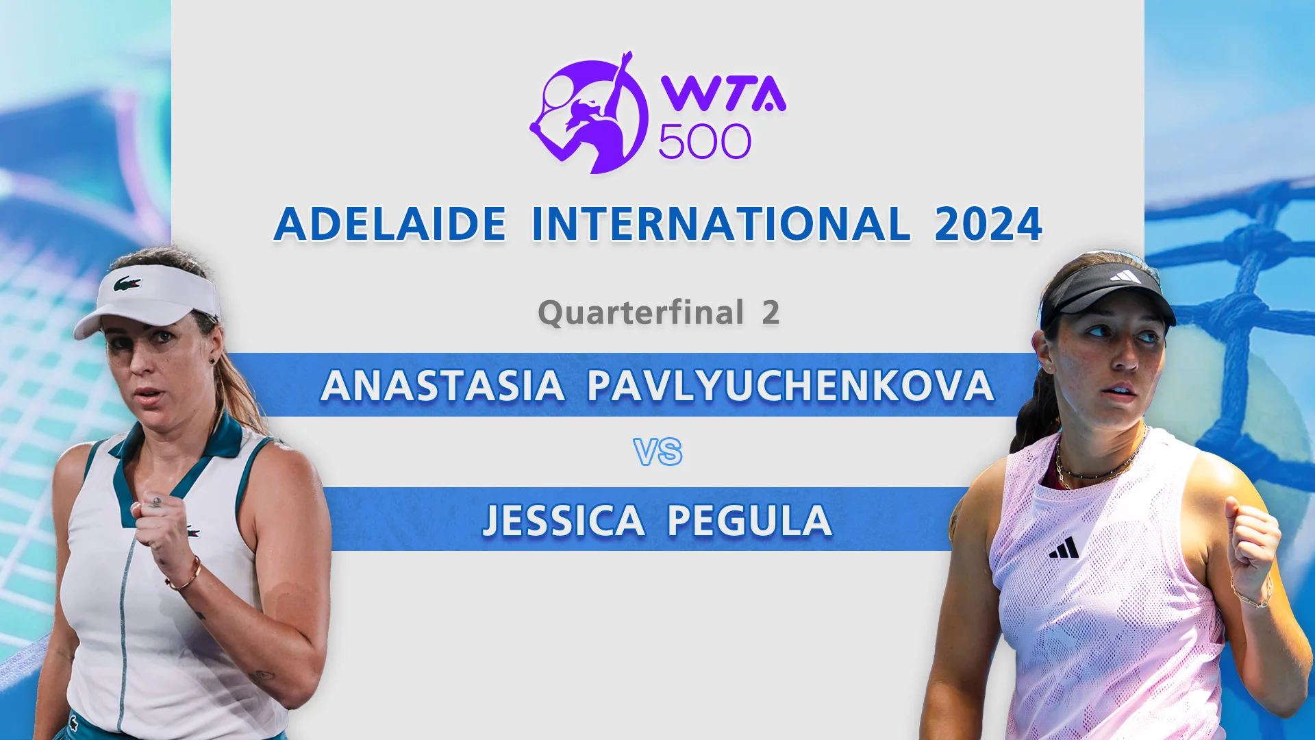 Anastasia Pavlyuchenkova VS Jessica Pegula QF2 : WTA 500 Adelaide International 2024