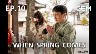 When Spring Comes - ดูซีรี่ส์ออนไลน์