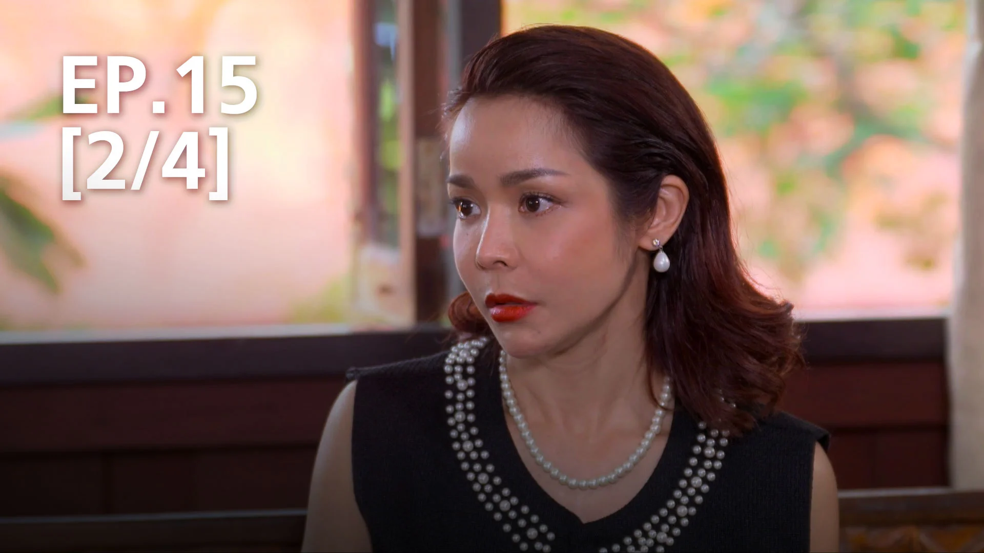 EP.15 [2/4] | ลิเกหมอลำ - ดูซีรี่ส์ออนไลน์