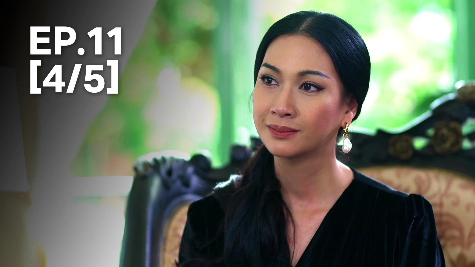 EP.11 [4/5] | The Stone of Affection EP.11 [4/5] | มณีพยาบาท - ดูหนังออนไลน์