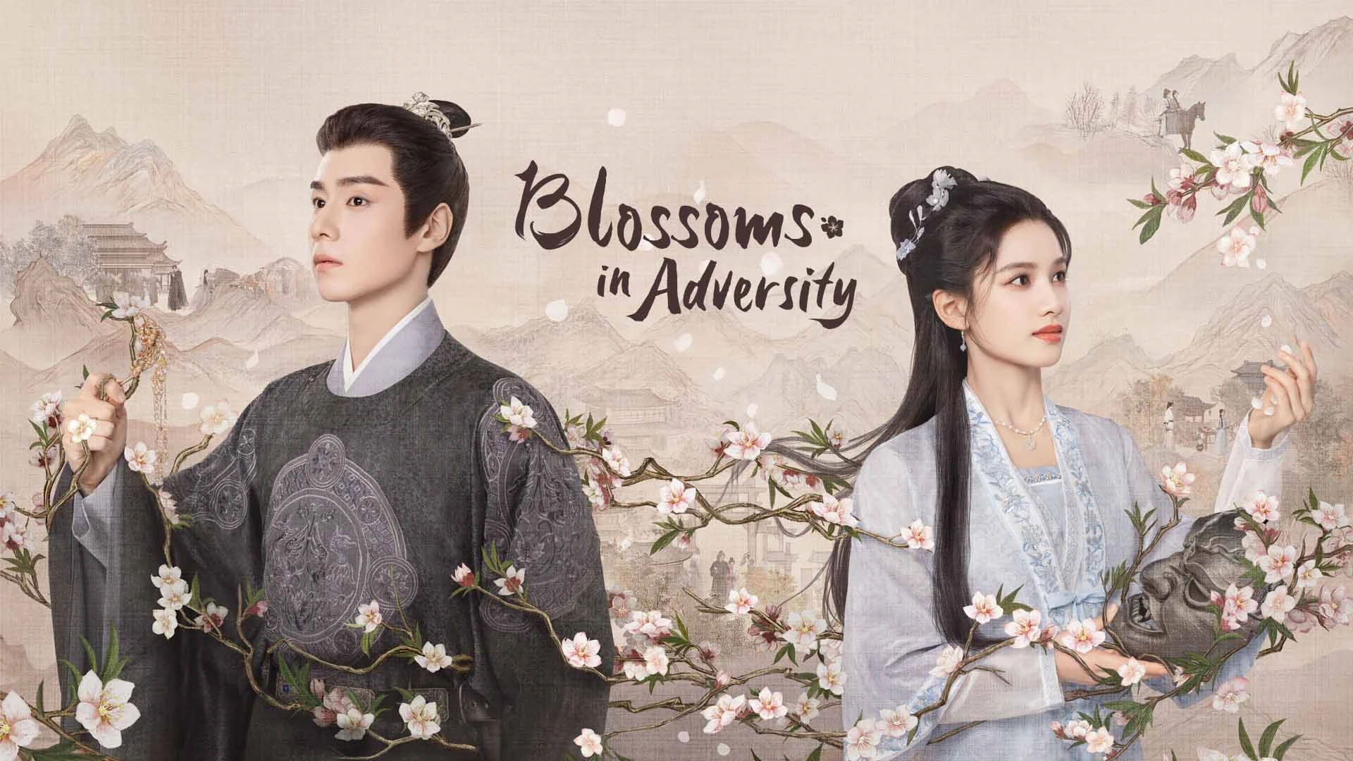 Blossoms in Adversity ฮวาจื่อ บุปผาเทียมเพชร - Watch Series Online