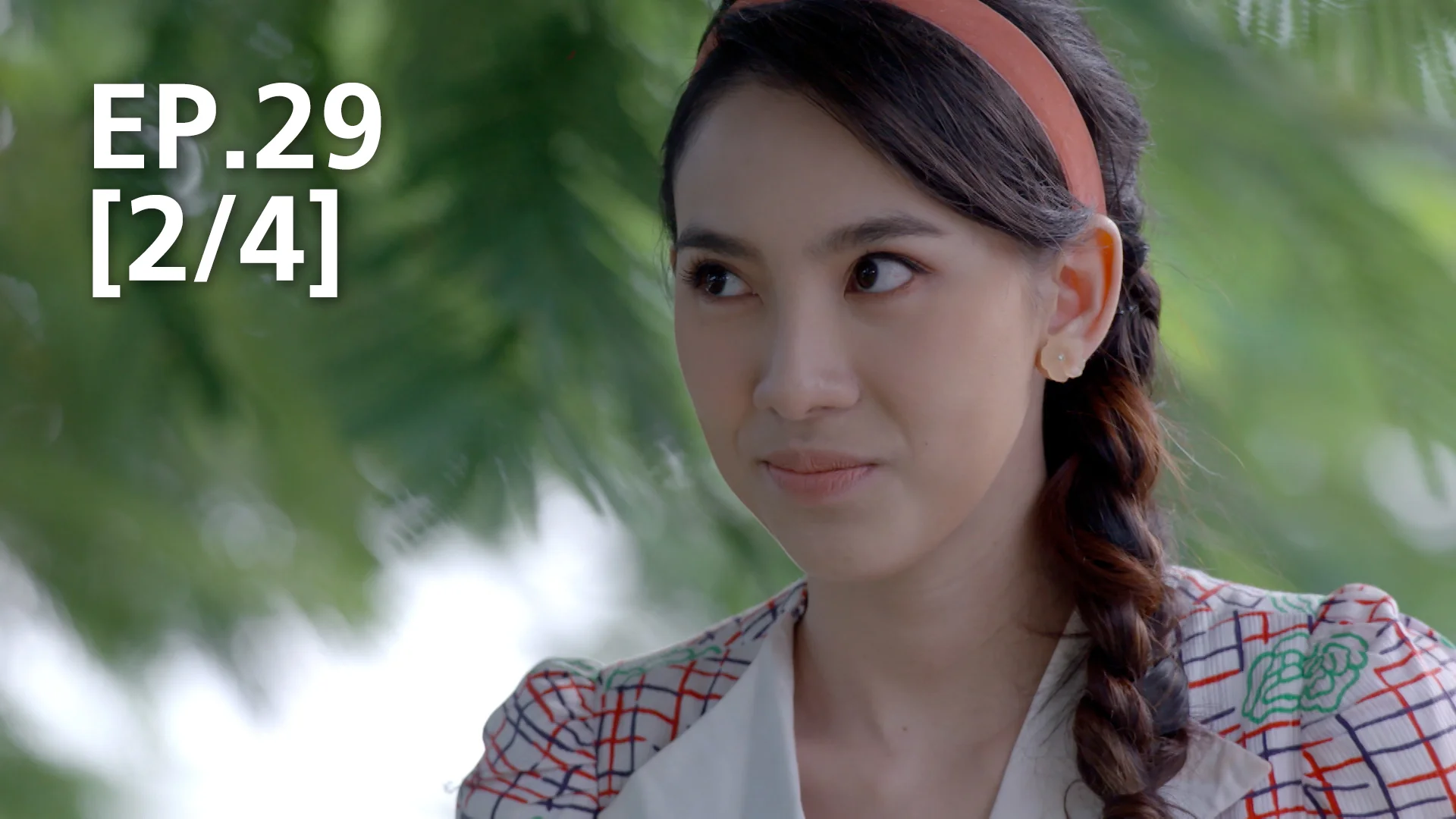 EP.29 [2/4] | บ่วงใบบุญ - ดูซีรี่ส์ออนไลน์