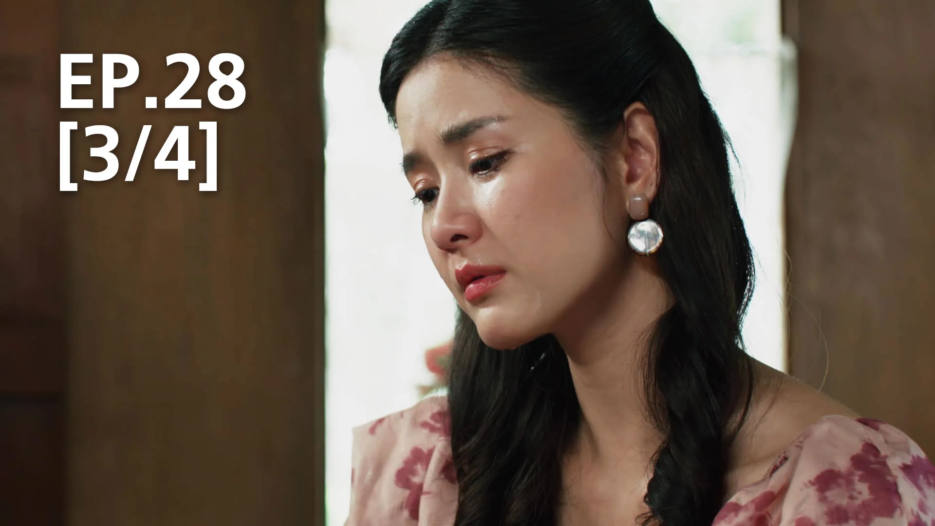EP.28 [3/4] | มนต์รักแม่กลอง - ดูซีรี่ส์ออนไลน์