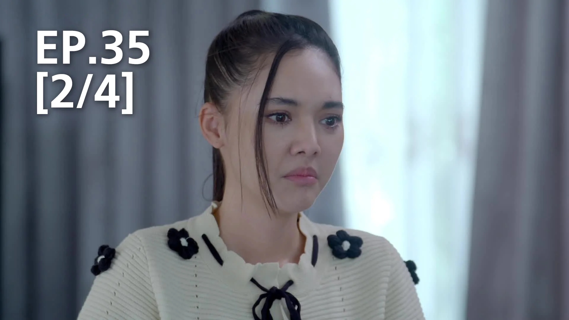 EP.35 [2/4] | เทียนซ่อนแสง - ดูซีรี่ส์ออนไลน์