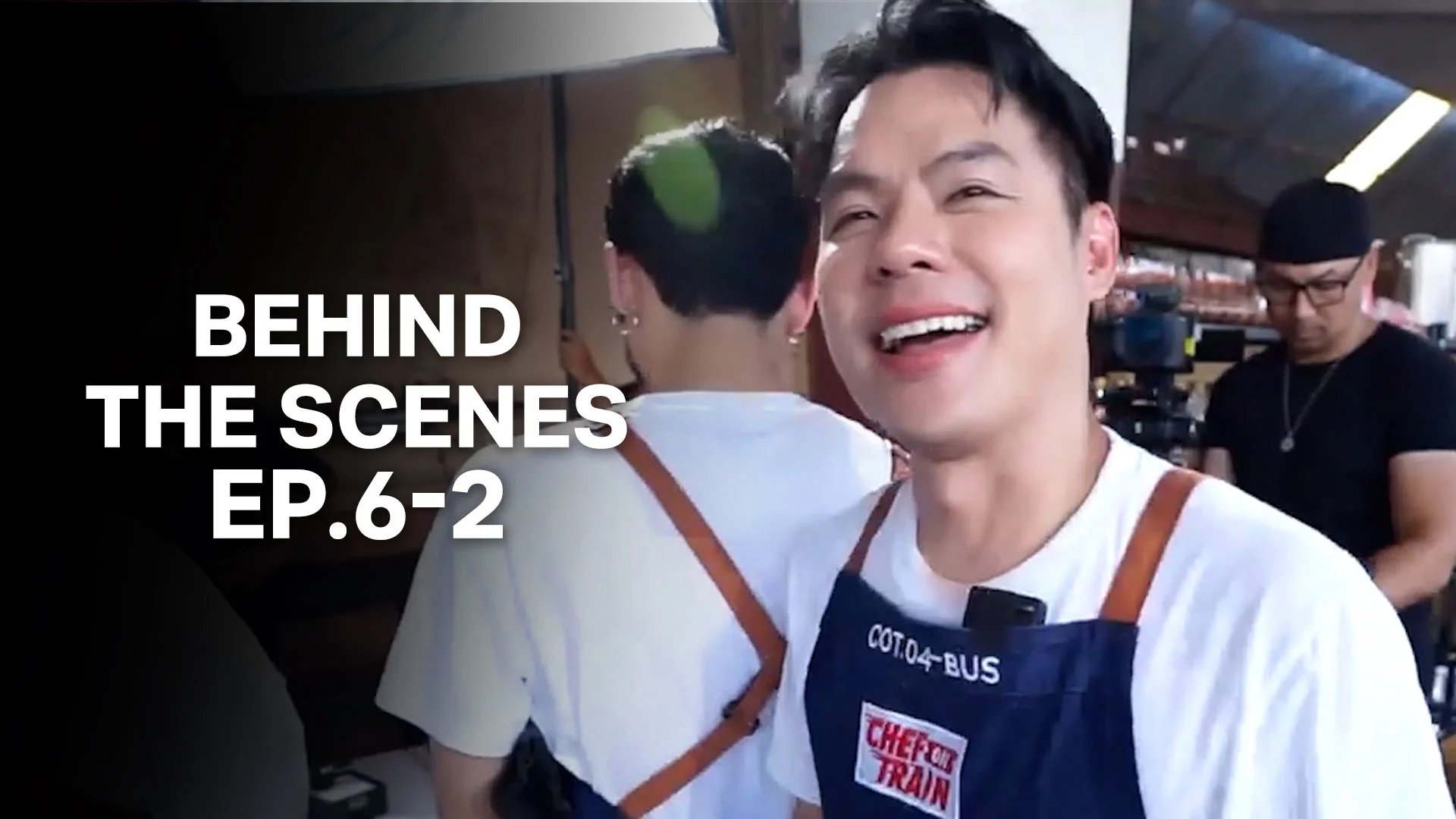 เบื้องหลัง EP.06-2 | เชฟ ออน เทรน - ดูหนังออนไลน์