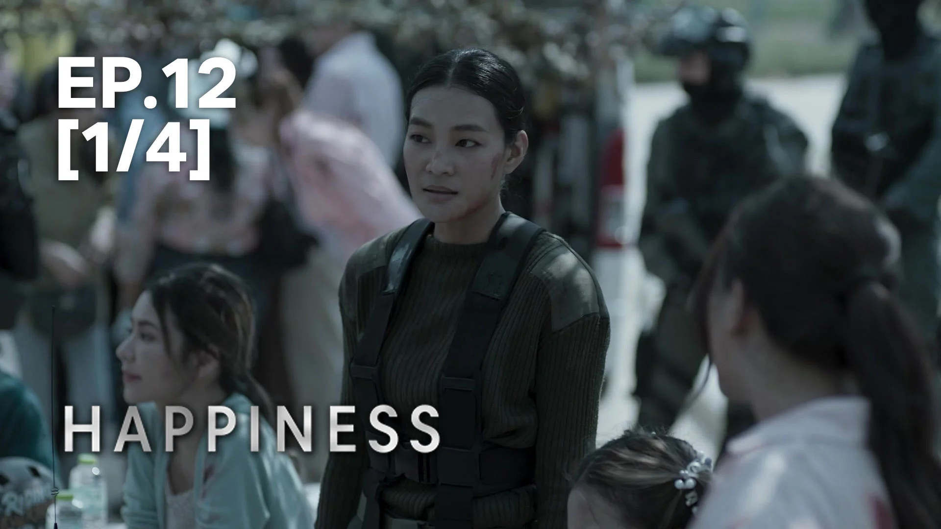 EP.12 [1/4] | Happiness - ดูซีรี่ส์ออนไลน์