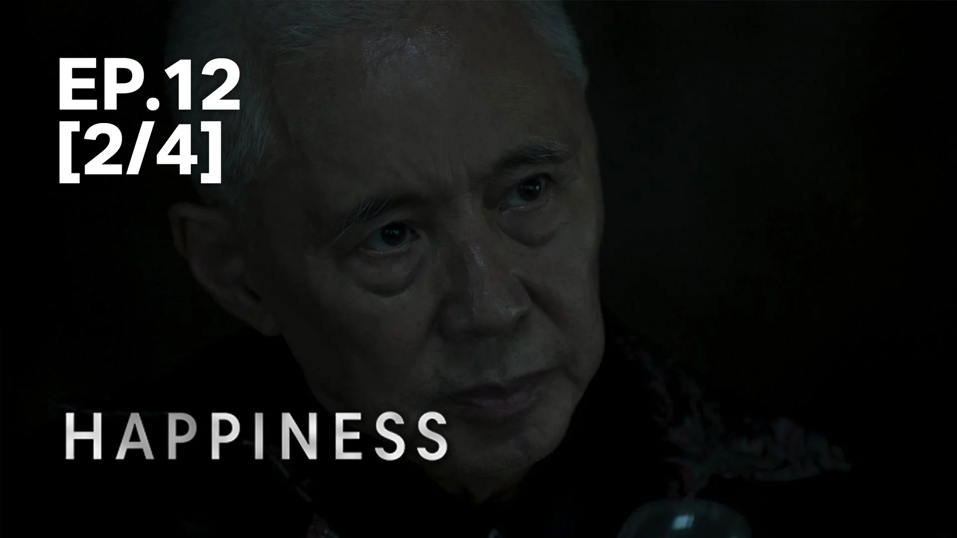 EP.12 [2/4] | Happiness - ดูซีรี่ส์ออนไลน์