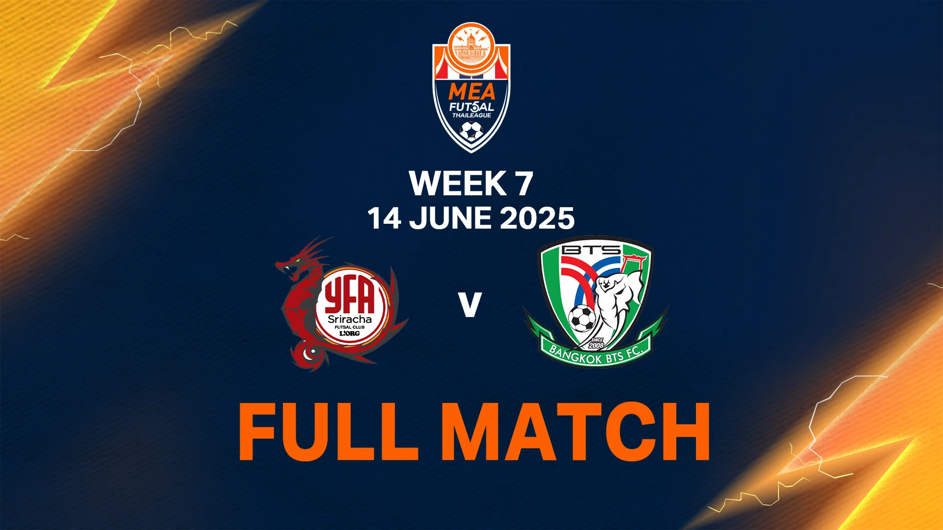 YFA Sriracha FC vs Bangkok BTS FC: Futsal Thai League 2025 (14 Jun ...