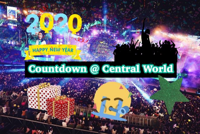 Countdown ปีใหม่ : ร่วมถอยหลังนับ Countdown ที่ Central World