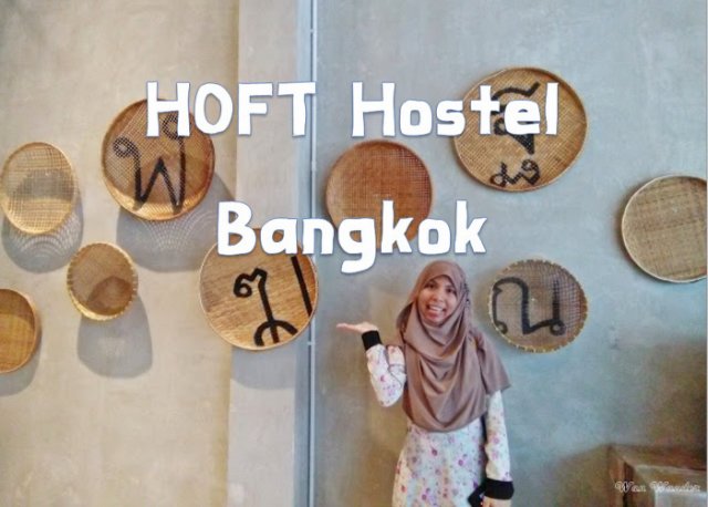 HOFT Hostel Bangkok น่ารักอ่ะ