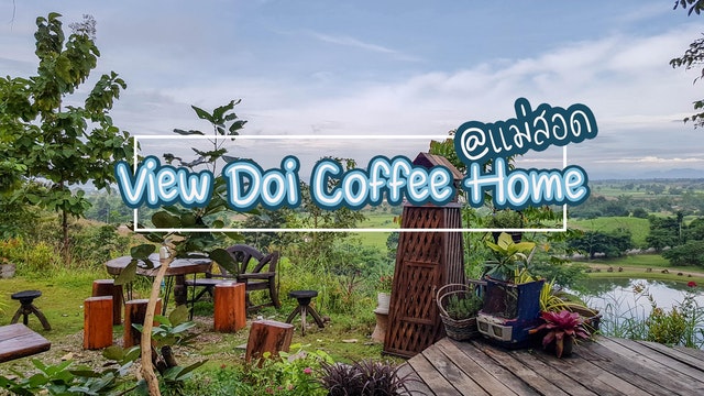 View Doi Coffee Home แม่สอด