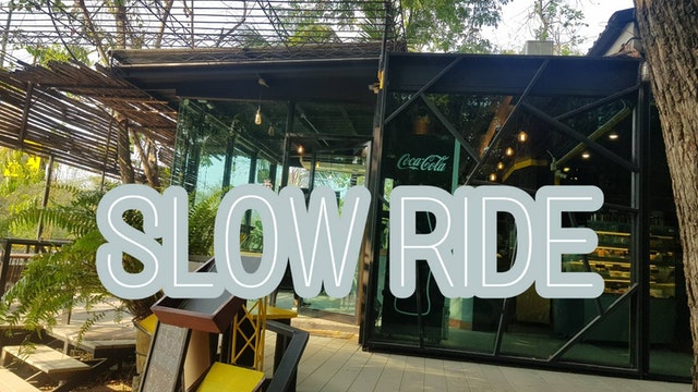 Slow Ride