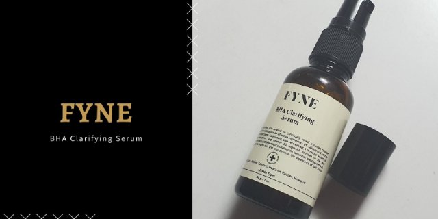 FYNE BHA Clarifying serum สกินแคร์เพื่อคนเป็นสิว ผิวแพ้ง่าย