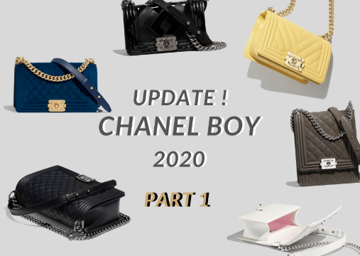 UPDATE ! CHANEL BOY 2020 PART 1