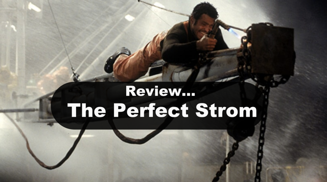 รีวิวหนัง The Perfect Strom