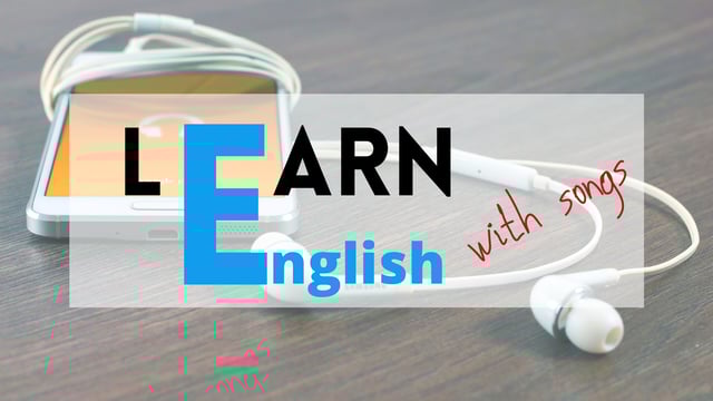 Learn English with songs
