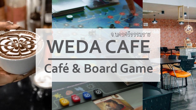 WEDA CAFÉ - Café & Board Game