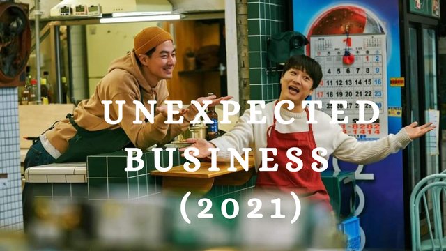 Unexpected Business (2021)