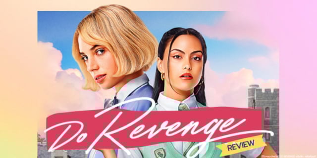 [รีวิว+แนะนำหนัง] Do Revenge แค้นนัก... สลับกันแก้