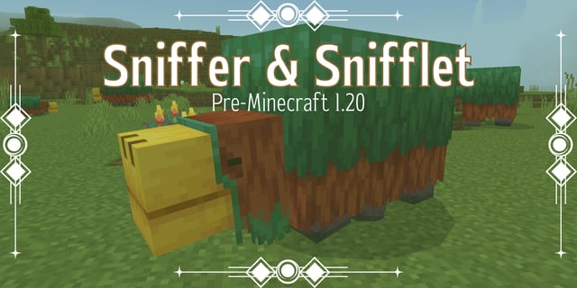 Sniffer และ Snifflet : Pre-Minecraft 1.20