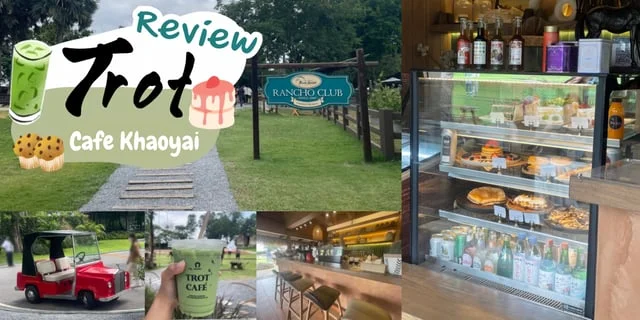 รีวิว Trot Cafe Khaoyai คาเฟ่เปิดใหม่เขาใหญ๋ บรรยากาศดี รถคลาสสิค คอก ...