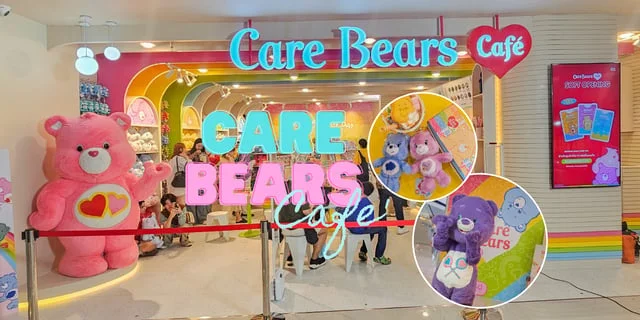 Care Bears Cafe รีวิวคาเฟ่ต้าวหมีแคร์แบร์ CentralwOrld